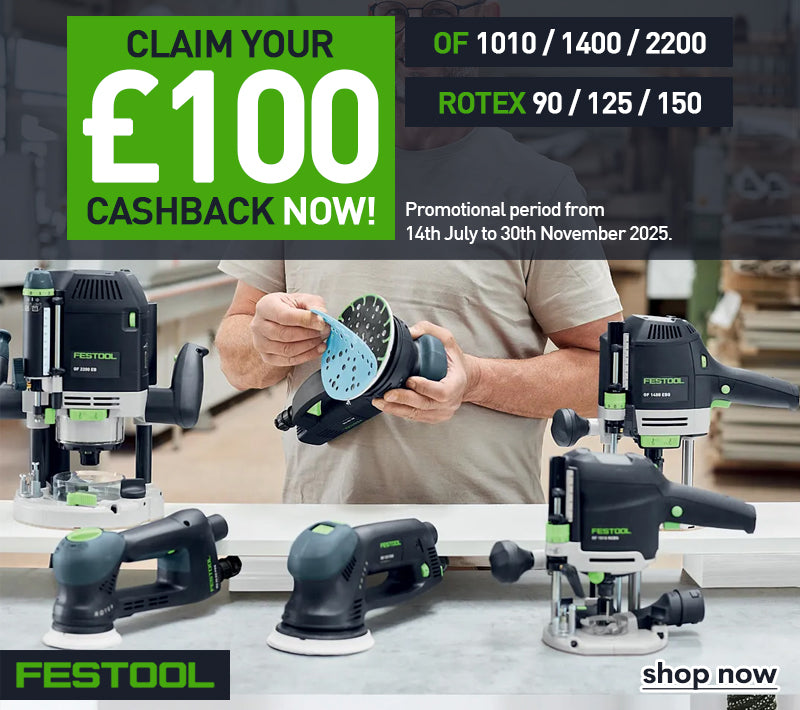 Festool £100 Cashback Promotion